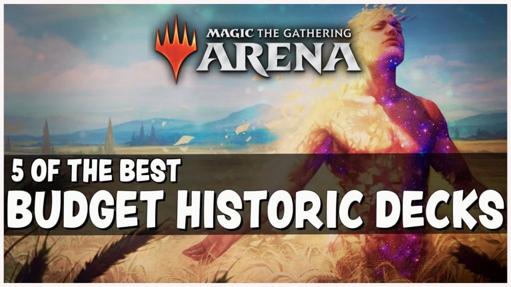 BUDGET META HISTORIC DECKS – 5 OF THE BEST – MTG Arena | MTGアリーナデッキ保管庫