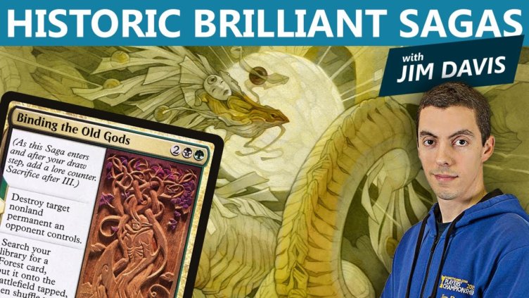 Historic Brilliant Sagas – MTG Arena with Jim Davis | MTGアリーナデッキ保管庫