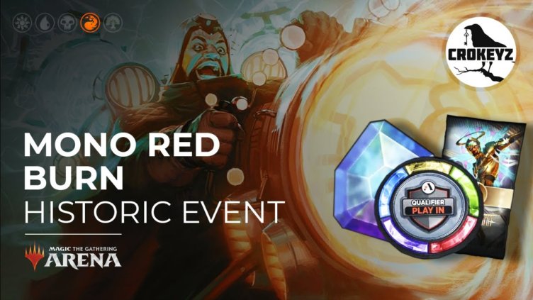MONO RED Burn Historic | CROKEYZ MTG Arena | MTGアリーナデッキ保管庫