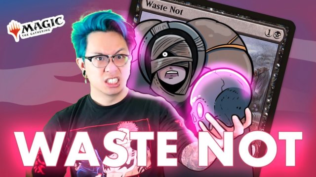 Waste Not is Competitive? | Explorer Magic: the Gathering | MTG Arena ...