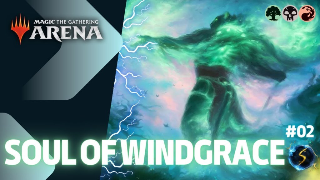 It’s Showtime: Soul of Windgrace 🌲💀🔥 #02 – MTG Arena – Historic Brawl ...