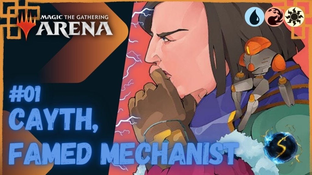 It’s Showtime: Cayth, Famed Mechanist 💧🔥☀️ #01 – MTG Arena – Historic ...
