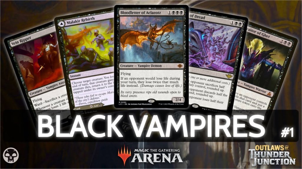 ⚫ Mono Black Vampires, part 1 | MTG Arena | Explorer | BO3 | Outlaws of ...