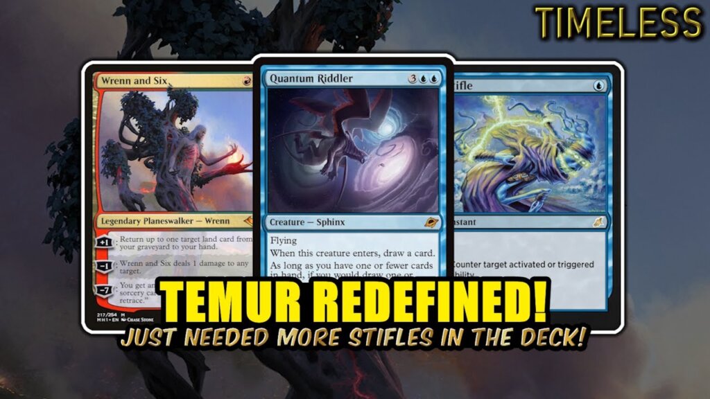 Stifle My Beloved Welcome Back! Temur Riddler Midrange | Timeless BO3 ...